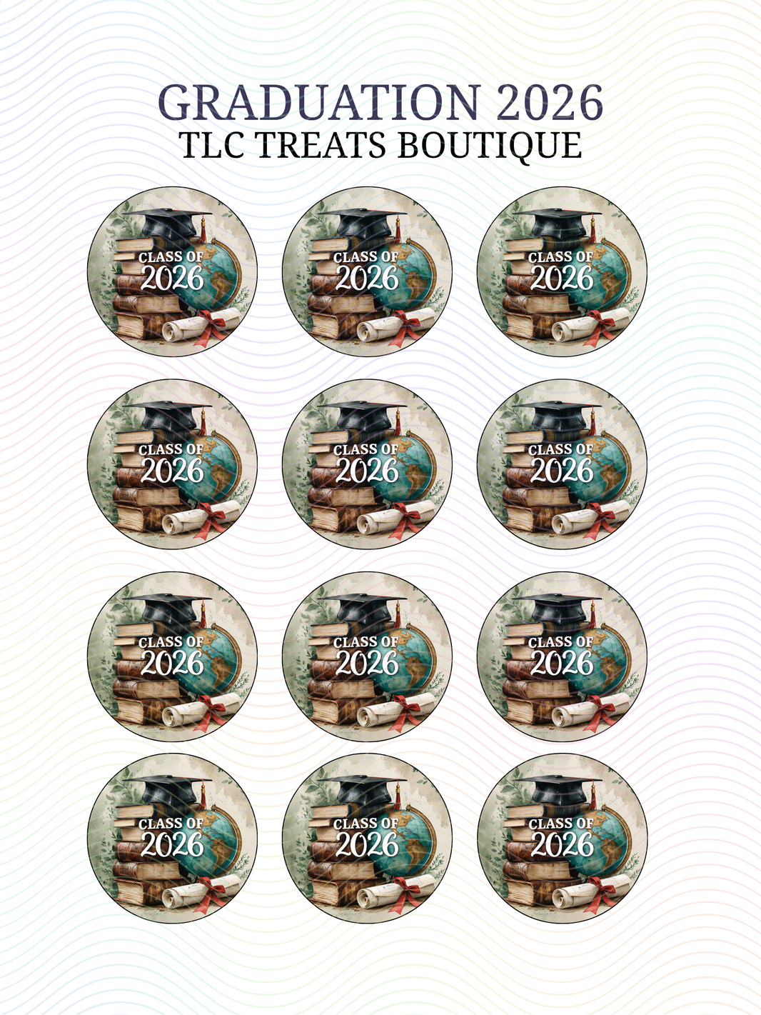 Graduation|Teacher Appreciation Edible Images – TLC Treats Boutique
